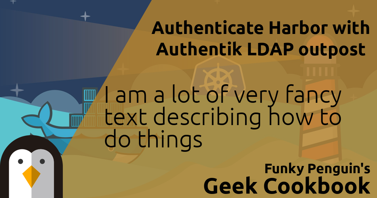 Authenticate Harbor with Authentik LDAP outpost |・∀・ Authenticate Harbor with Authentik LDAP outpost |・∀・